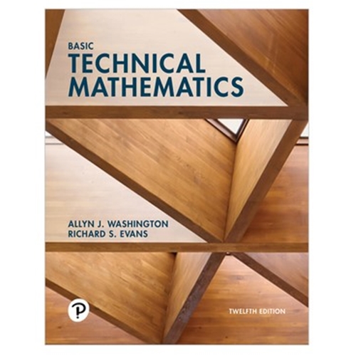 Bryant & Stratton Bookstore - BASIC TECHNICAL MATHEMATICS, 12e. PLUS MYLAB MATH WITH PEARSON ...